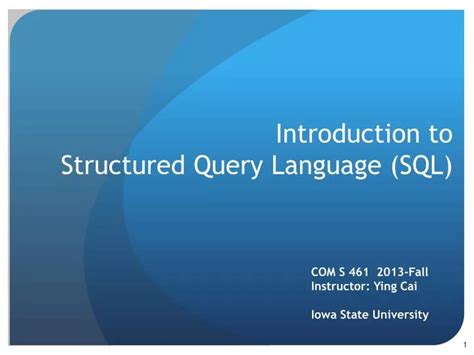 Ppt Introduction To Structured Query Language Sql Powerpoint