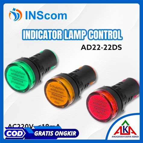 Inscom Pilot Lamp Indicator Control Ad22 22ds Ac 220v 22mm Lazada Indonesia