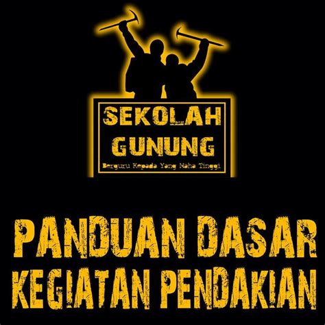 Sekolah Gunung Buku Panduan Dasar Kegiatan Pendakian Movie