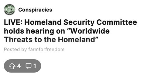 Live Homeland Security Committee Holds Hearing On “worldwide Threats