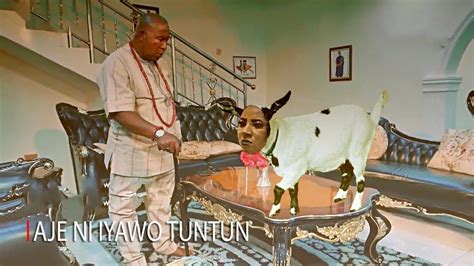 AJE NI IYAWO TUNTUN Full Yoruba Nollywood Nigerian Movie Starring