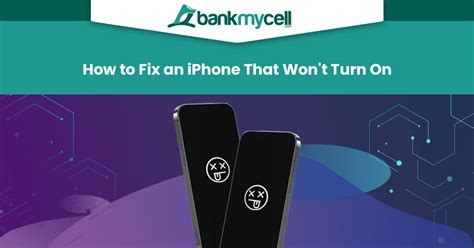 Guide How To Troubleshoot If Your Iphone Wont Turn On