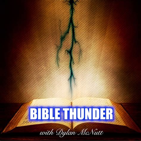 Bible Thunder With Dylan Mcnutt Youtube