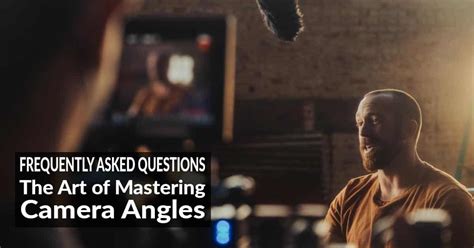 22 Types Of Camera Angles And Shots A Comprehensive Guide