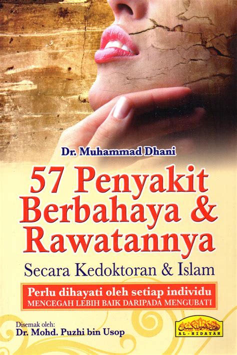 57 Penyakit Berbahaya And Rawatannya Al Hidayah