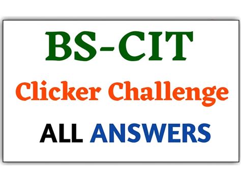 Bs Cit Clicker Answer