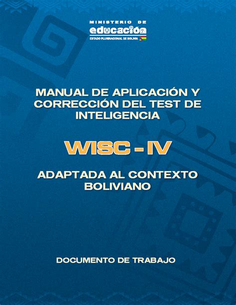 Manual De Aplicacion Wisc IV DOCUMENTO DE TRABAJO WISC IV MANUAl DE