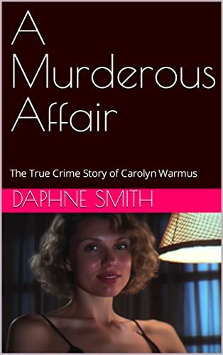 Carolyn Warmus Today