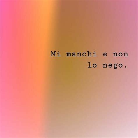 Mi Manchi Immagini Con Frasi Da Mandare Bgiornoit