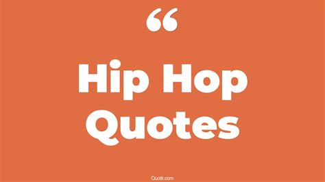 The 35 Hip Hop Quotes Page 19 ↑quotlr↑