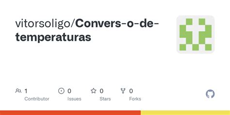 GitHub Vitorsoligo Convers O De Temperaturas