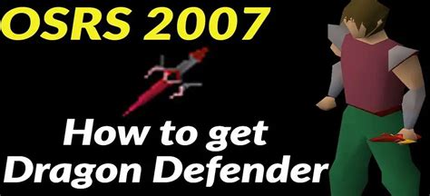 How To Get A Dragon Defender In Osrs Best Osrs Guides