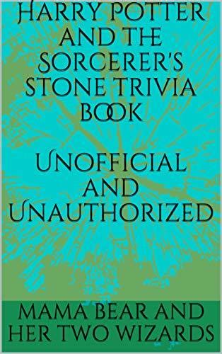 The Ultimate Harry Potter And The Sorcerers Stone Trivia Book By