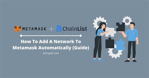 How To Add A Network To Metamask Automatically Guide