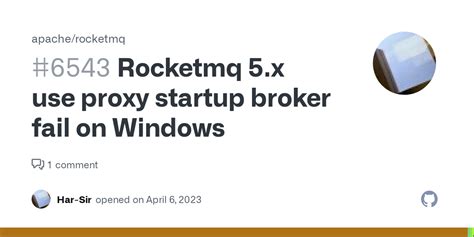 Rocketmq 5 X Use Proxy Startup Broker Fail On Windows Issue 6543