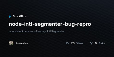 node intl segmenter bug repro stackblitz