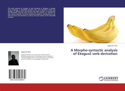 A Morpho Syntactic Analysis Of Ekegusii Verb Derivation Otiso