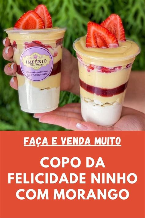 Copo da Felicidade Ninho Morango Faça e Venda