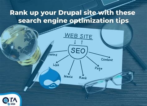 Rank Up Your Drupal Site With These Search Engine Optimization Tips
