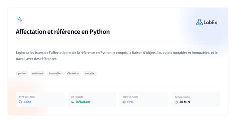 Fondamentals De Laffectation Et De La Référence En Python Labex