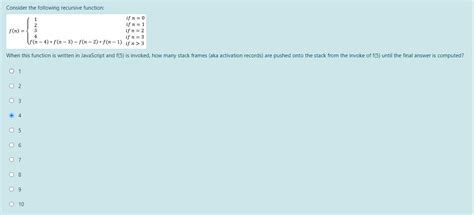 Solved Consider The Following Recursive Function 1 If N 0