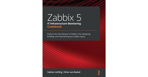 Zabbix It Infrastructure Monitoring Cookbook Book