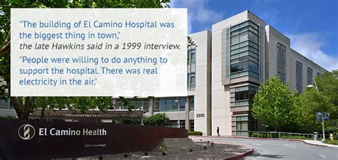 History About El Camino Health El Camino Health
