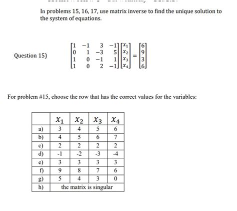 Solved In Problems Use Matrix Inverse To Find The Chegg