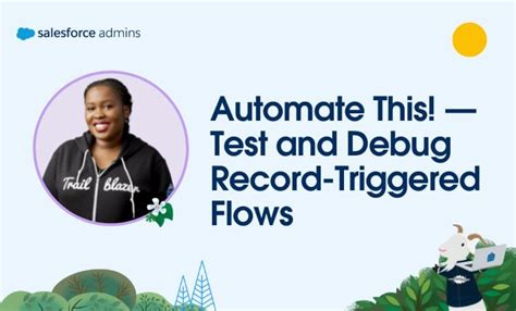 Automate This — Test And Debug Record Triggered
