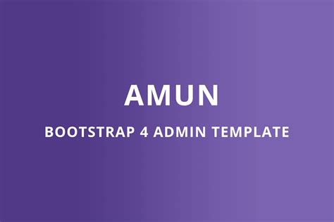 Bootstrap 4 Admin Template Amun Admin App Application Bootstrap