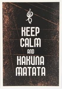 Seven Rays Keep Calm And Hakuna Matata Paper Print Small Paper Print