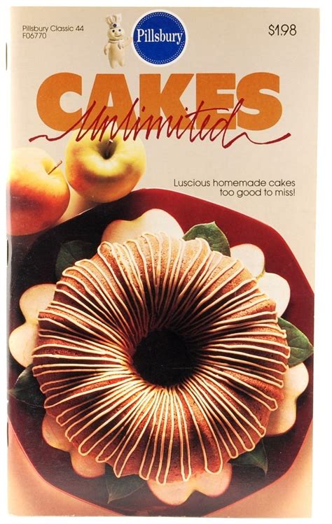 Pillsbury Cookbook Classic No 44 Cakes Unlimited Baking Cake Recipes