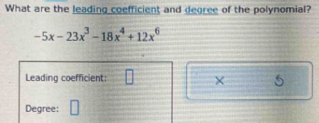 What Are The Leading Coefficient And Degree Of The Polynomial X X