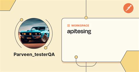 Apitesing Postman Api Network
