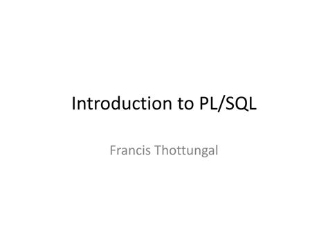 PPT Introduction To PL SQL PowerPoint Presentation Free Download ID