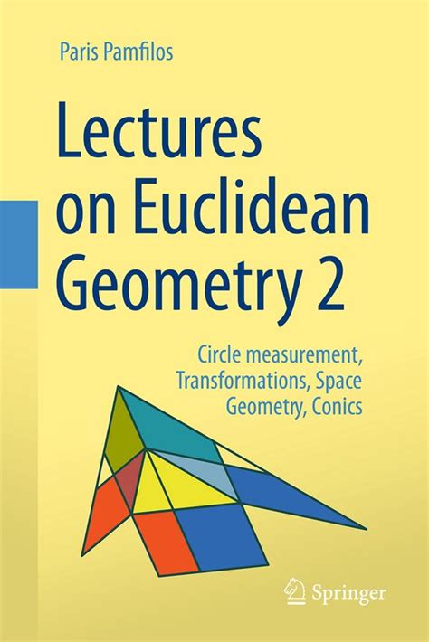 Lectures On Euclidean Geometry Volume 2 9783031489099 Paris