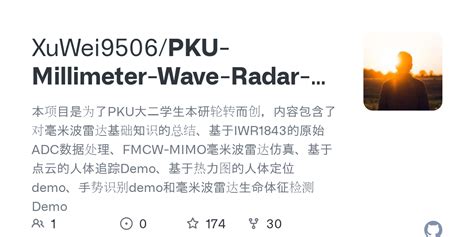Github Xuwei9506pku Millimeter Wave Radar Tutorial 本项目是为了pku大二学生本研轮
