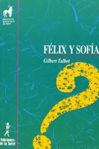 FÉLIX Y SOFÍA Proyecto Didáctico Quirón Filosofía para niños EUR 11