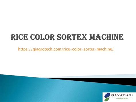 ppt rice color rice sorting and grading machine manufacturer rice
