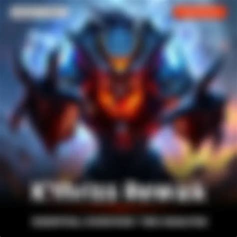 Kthriss Rework Essential Overview And Tier List Analysis Leveluptalk