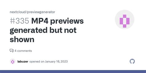 Mp4 Previews Generated But Not Shown · Issue 335 · Nextcloudpreviewgenerator · Github