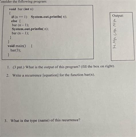 Solved 1 3 Pnt What Is The Output Of This Program Fill