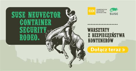 Warsztaty Suse Neuvector Container Security Rodeo Compendium Ce