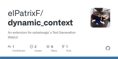 Github Elpatrixfdynamiccontext An Extension For Oobabooga´s Text