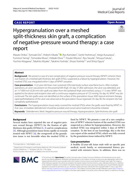 Pdf Hypergranulation Over A Meshed Split Thickness Skin Graft A