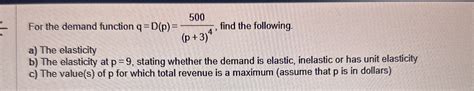 solved for the demand function q d p 500 p 3 4 ﻿find the