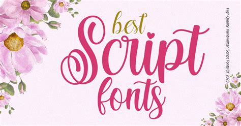 26 Best Script Fonts Of 2023 Graphic Design Junction