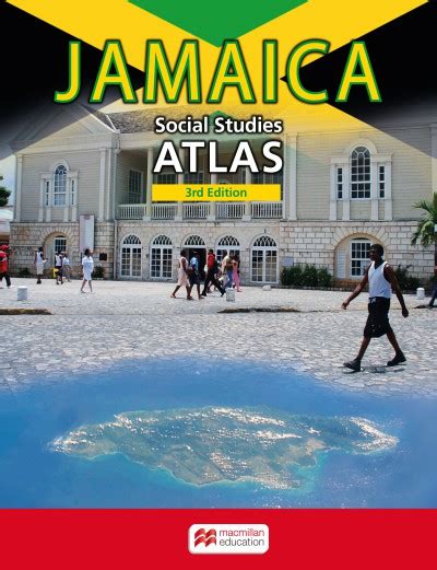 Jamaica Social Studies Atlas 3rd Edition Booksmart