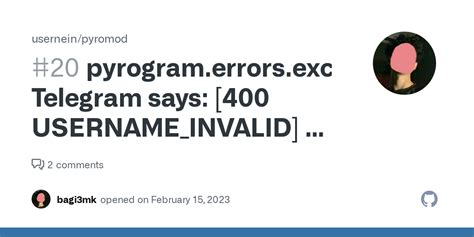 Pyrogramerrorsexceptionsbadrequest400usernameinvalid Telegram
