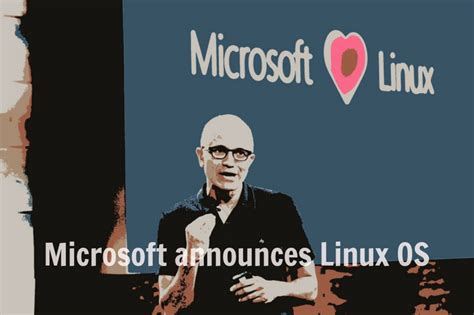 Microsoft Announces Its Own Linux Os